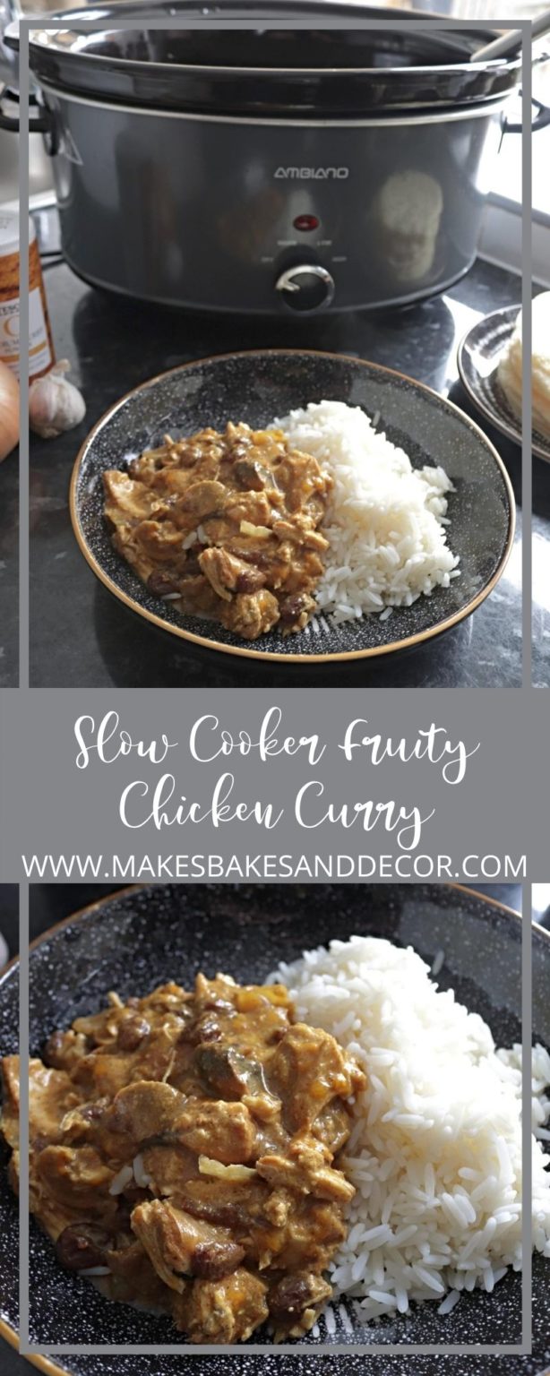 Slow Cooker Fruity Chicken Curry - Makes, Bakes and Decor